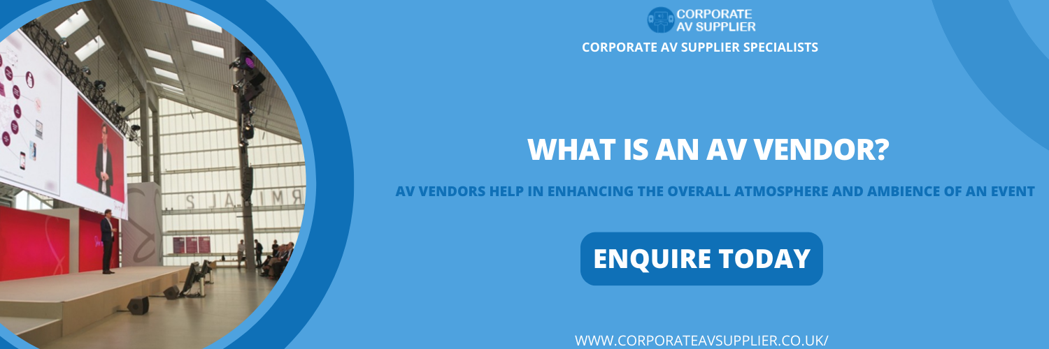 Corporate AV Supplier | Audio-Visual Hire – Best Corporate AV Supplier UK